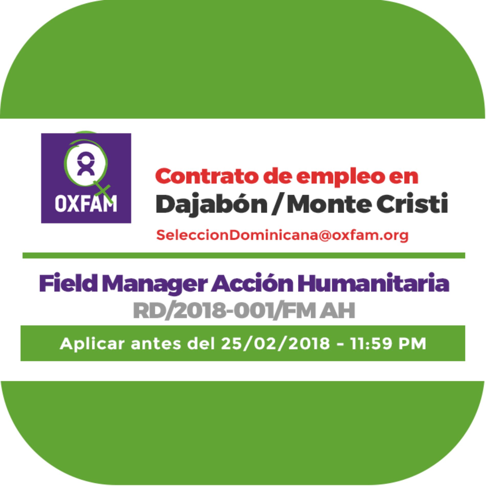 VacanteOXFAM_FieldManagerAccionHumanitariaDajabon-Feb2018 ...